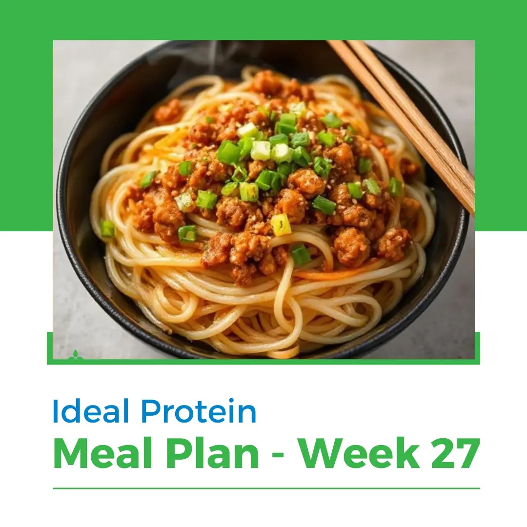 Ideal Protein Meal Plan - Week 27 | biointelligentwellness
